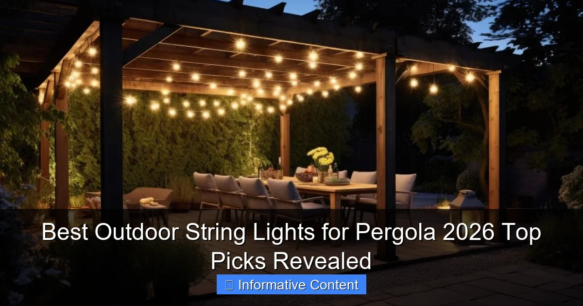 Best Outdoor String Lights for Pergola 2026 Top Picks Revealed ...